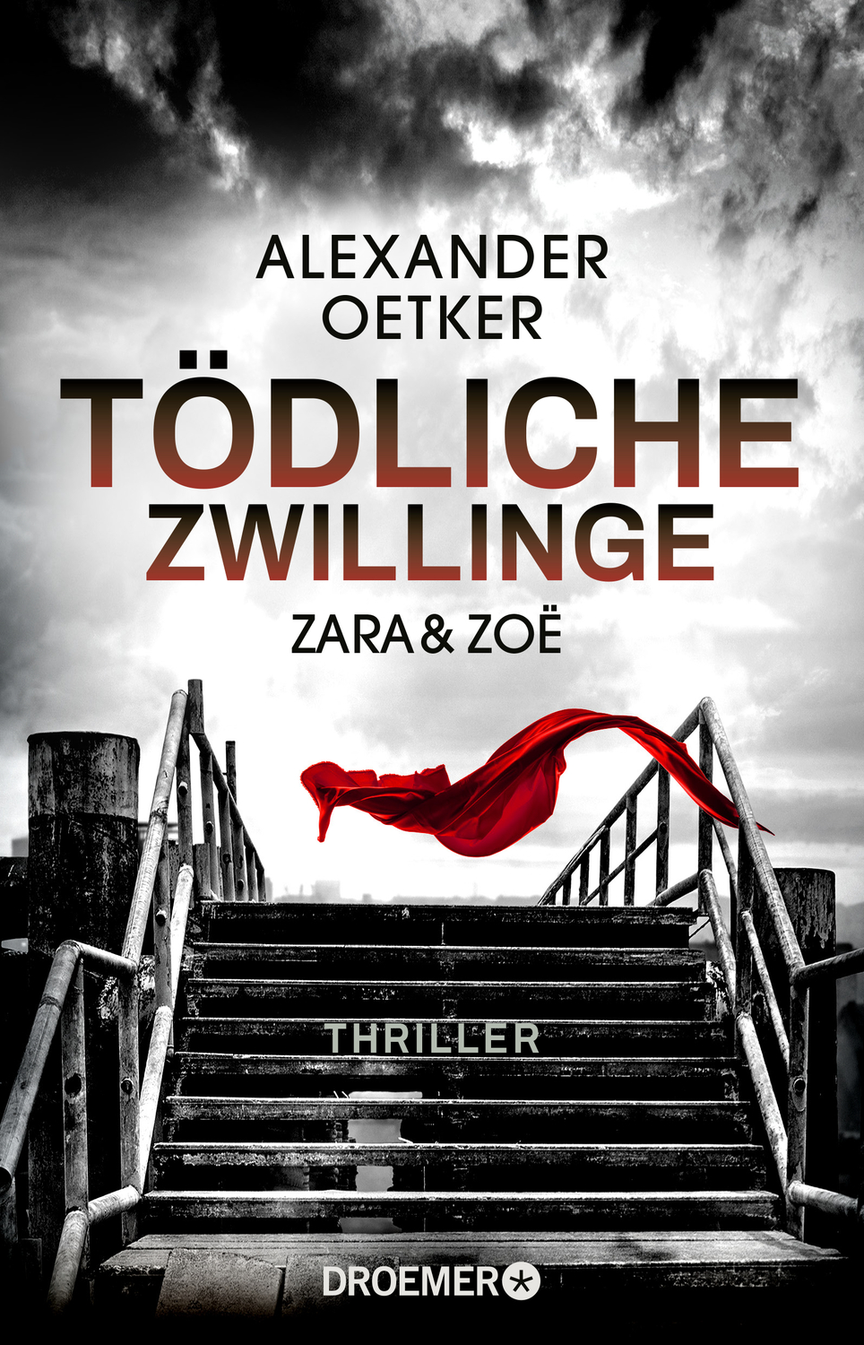 „Alexander Oetker, Zara und Zoë - Tödliche Zwillinge Thriller“ – Bücher ...