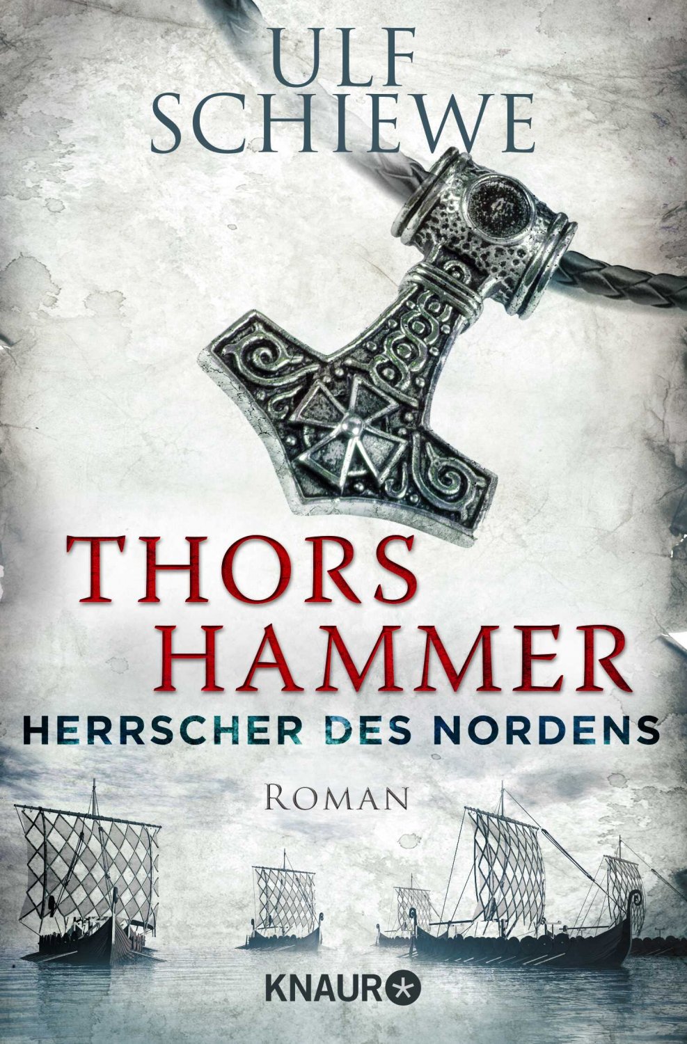 „Thors Hammer - Herrscher des Nordens - Historischer …“ – Bücher ...