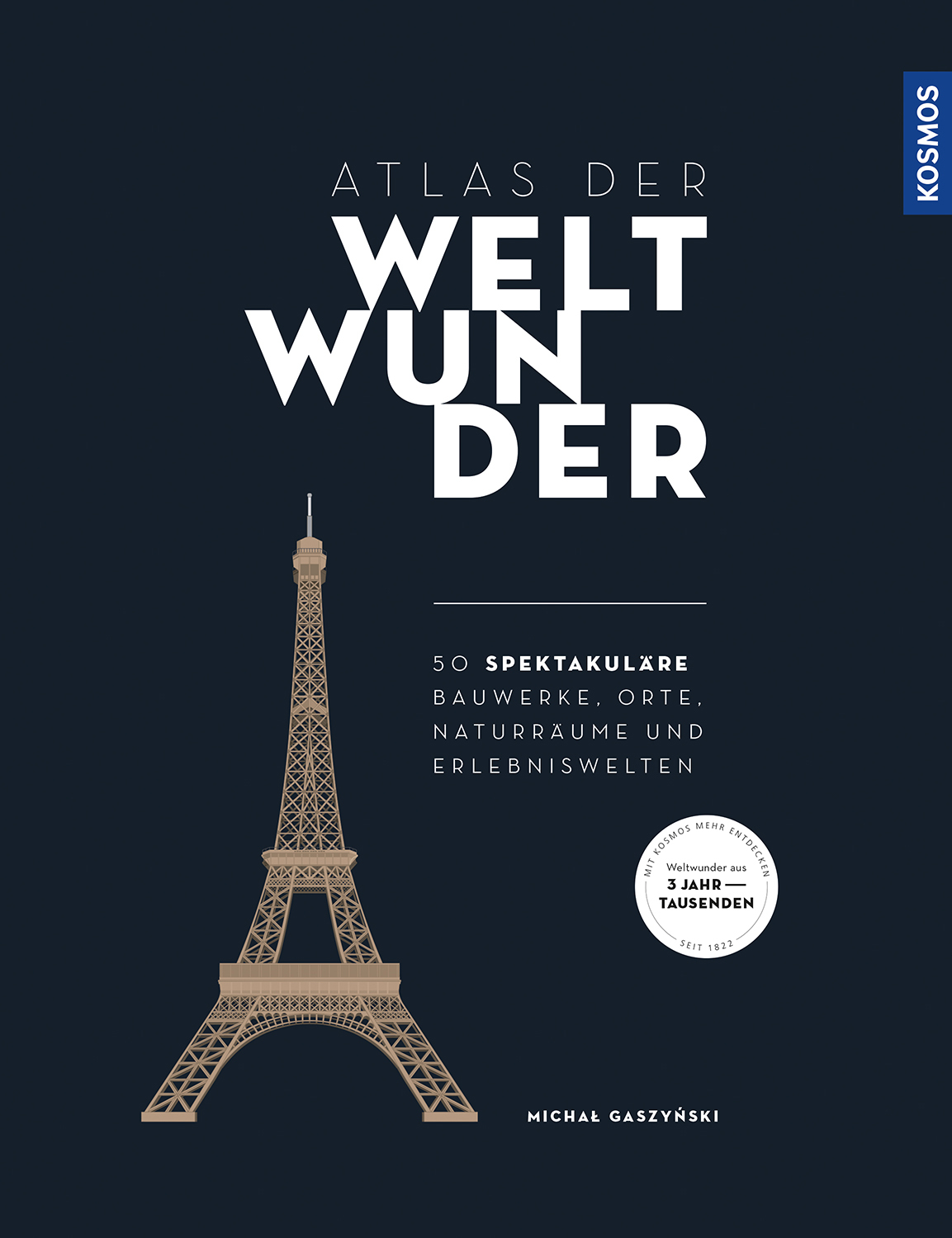 „Atlas der Weltwunder: Bauwerke, Schauplätze, Naturräume, …“ – Bücher ...