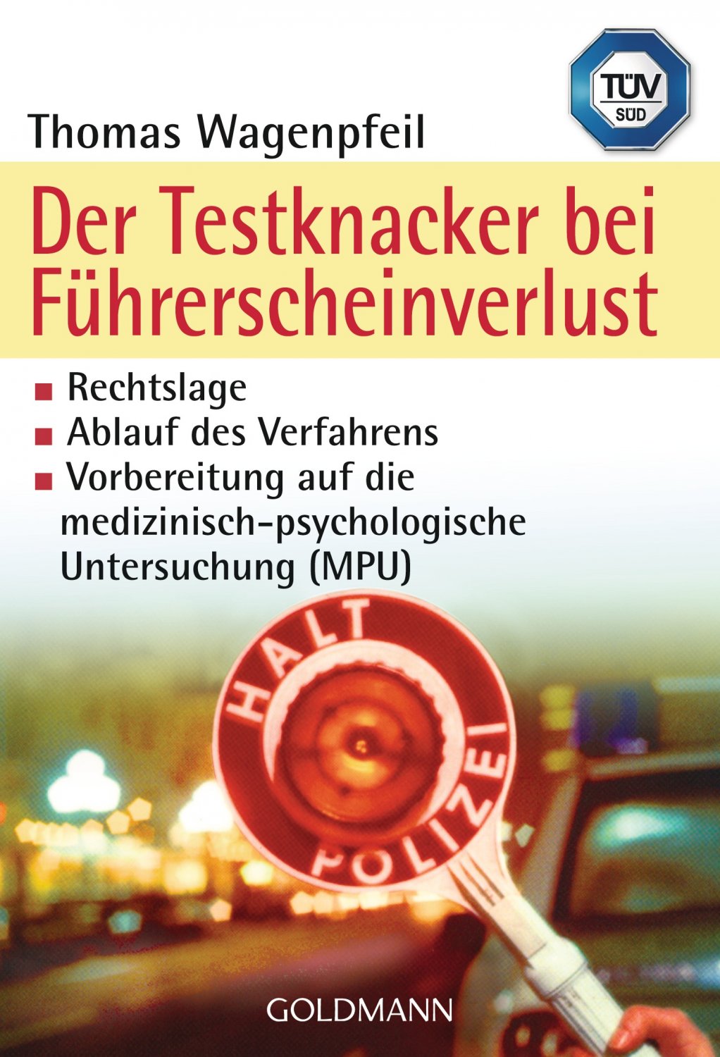 „Der Testknacker bei Führerscheinverlust: Rechtslage, …“ – Bücher ...