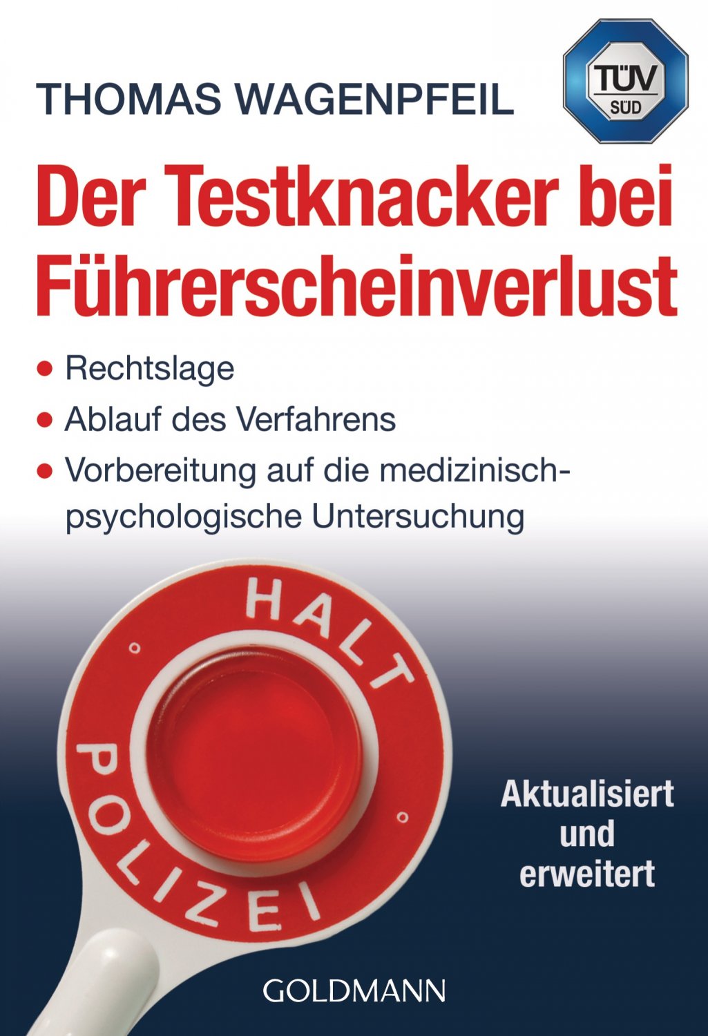 „Der Testknacker bei Führerscheinverlust: Rechtslage, …“ – Bücher ...