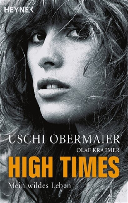 „Uschi Obermaier, High Times Mein wildes Leben“ – Bücher gebraucht ...