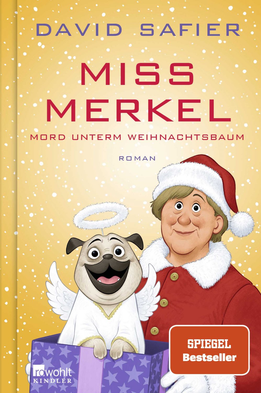 „Miss Merkel: Mord unterm Weihnachtsbaum“ (David Safier) – Buch ...
