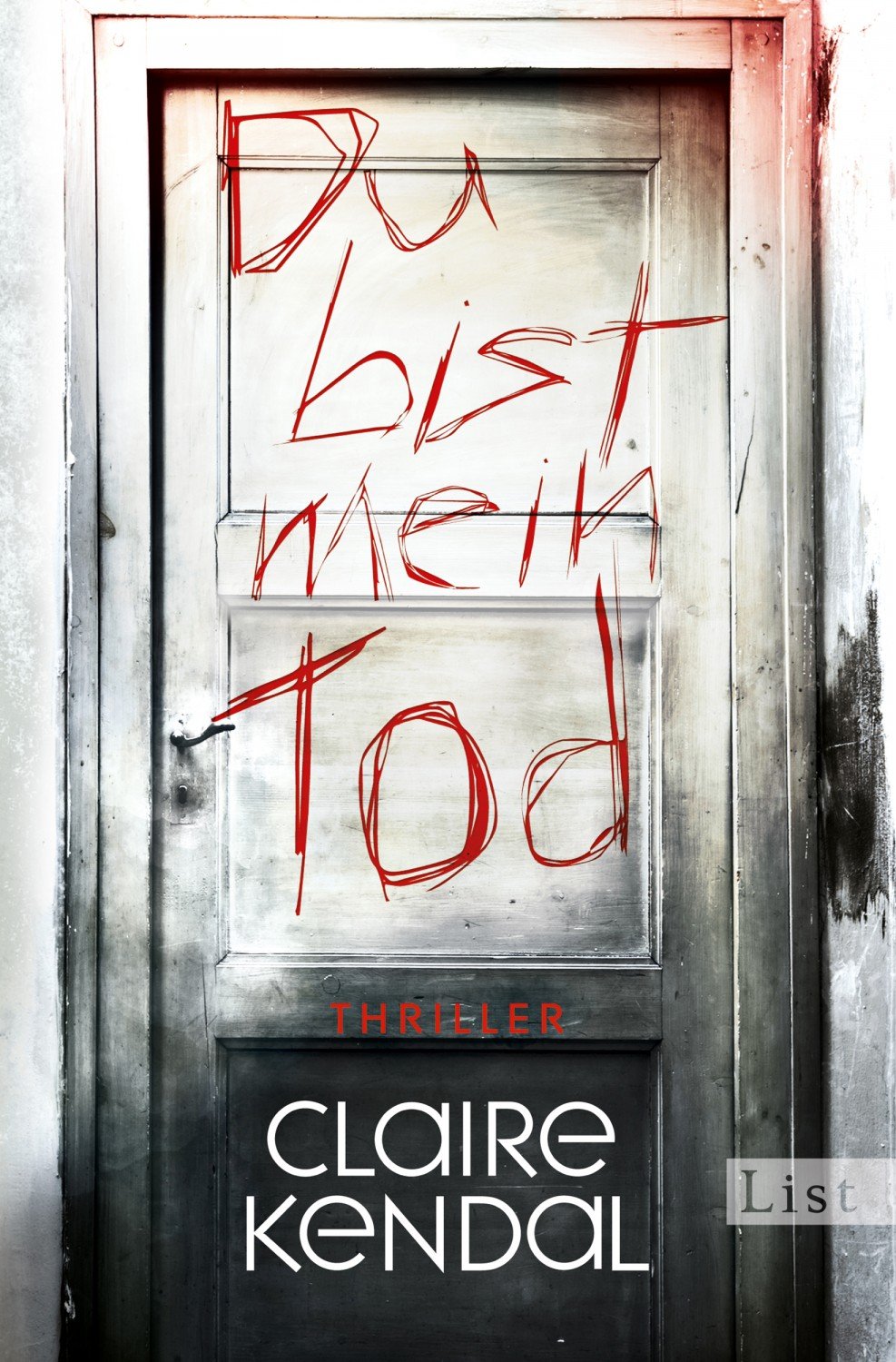 „Claire Kendal, Du bist mein Tod Thriller“ – Bücher gebraucht ...
