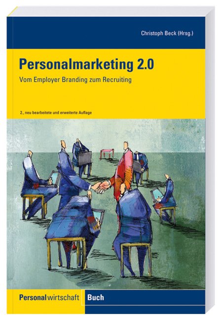 „Personalmarketing 2 0“ – Bücher gebraucht, antiquarisch & neu kaufen