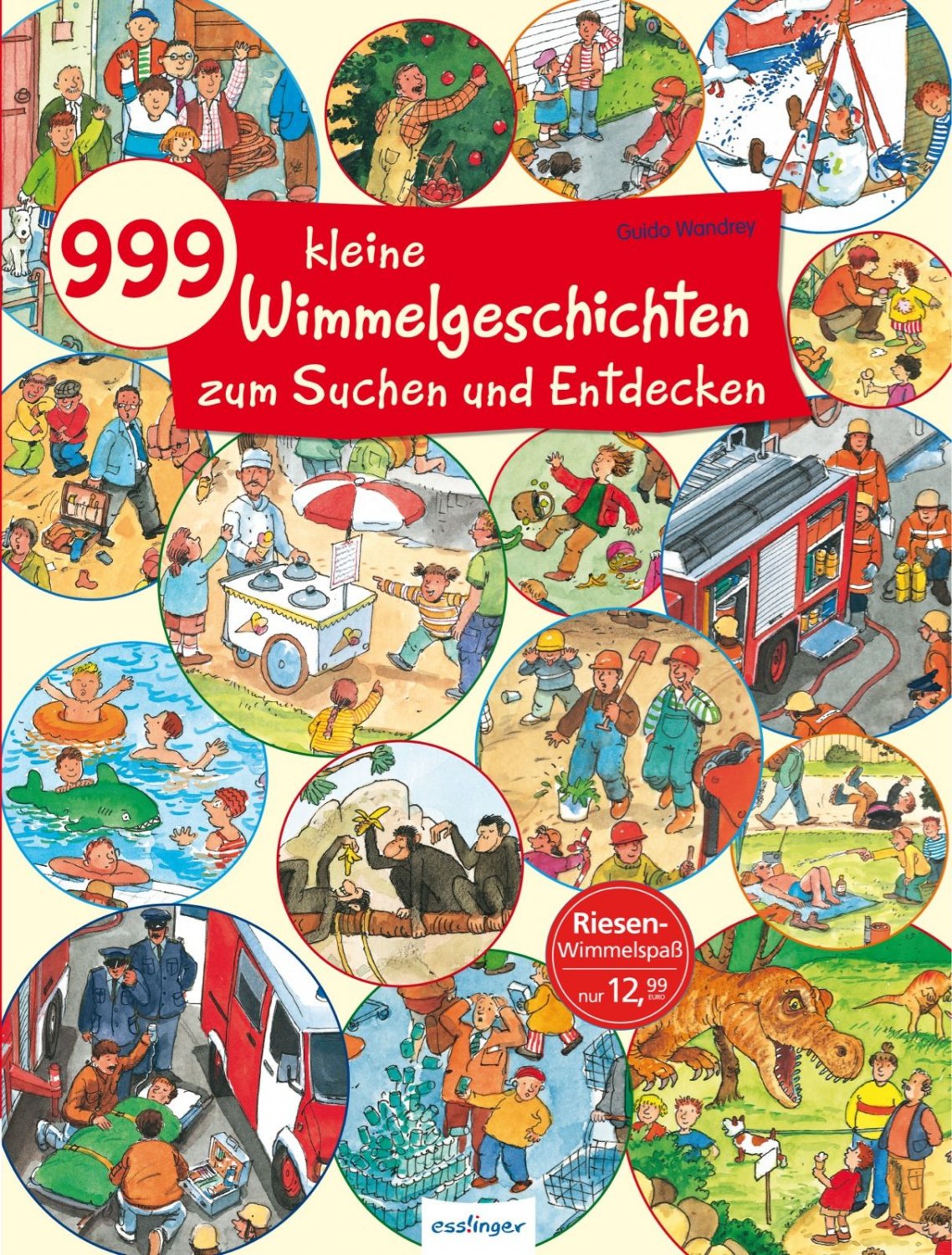 „999 kleine Wimmelgeschichten zum Suchen und Entdecken“ – Bücher gebraucht, antiquarisch & neu ...
