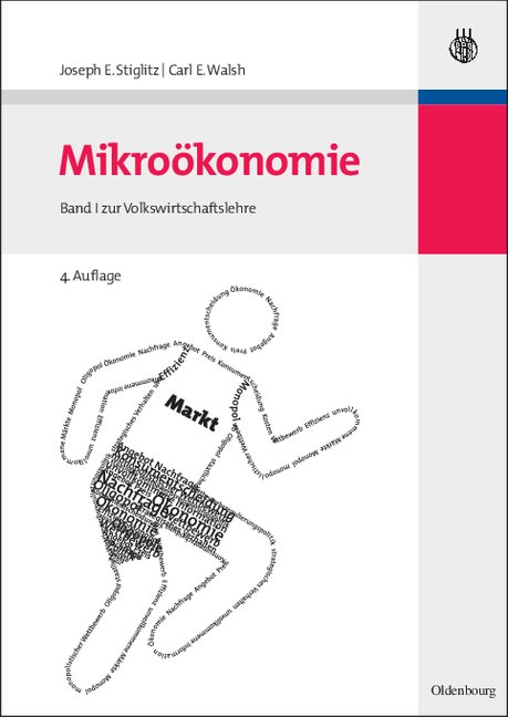 „Mikroökonomie : Band 1 zur Volkswirtschaftslehre“ (Joseph E. Stiglitz ...