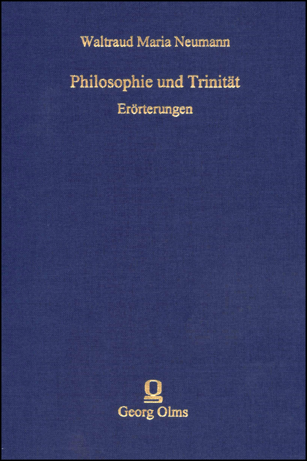 ISBN 3487133334 "Philosophie und Trinität. Band II. – Erörterungen ...