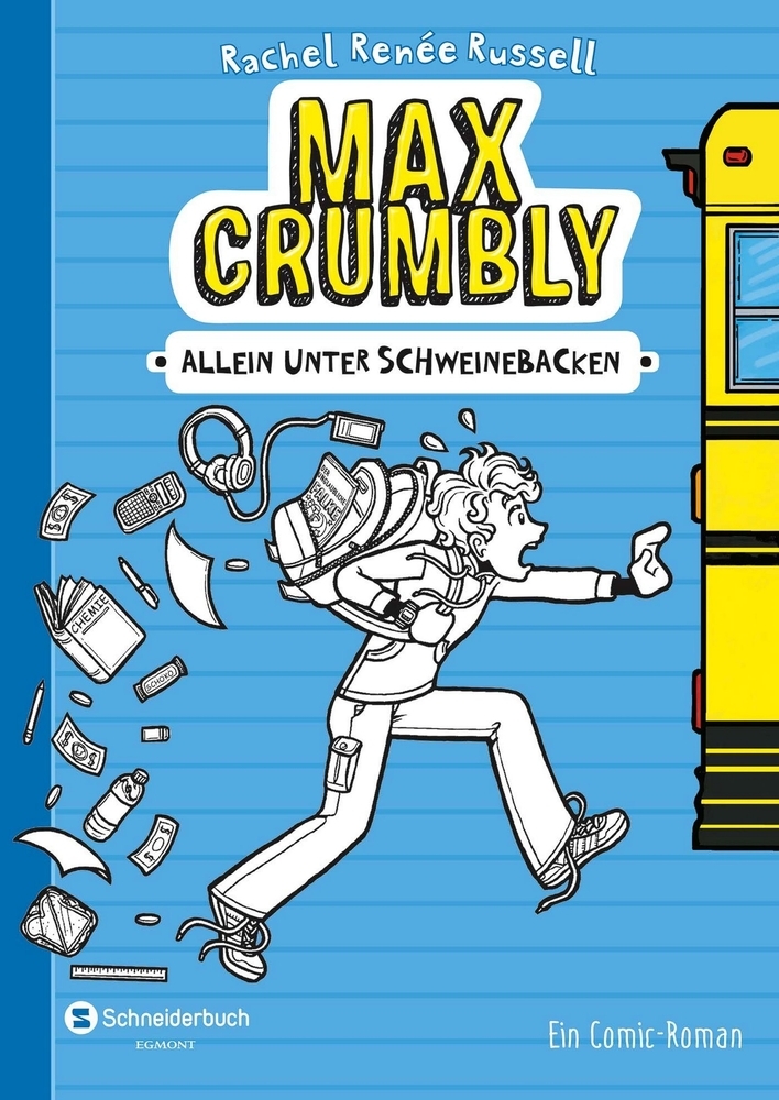 „Max Crumbly, Band 01: Allein unter Schweinebacken“ – Bücher gebraucht ...