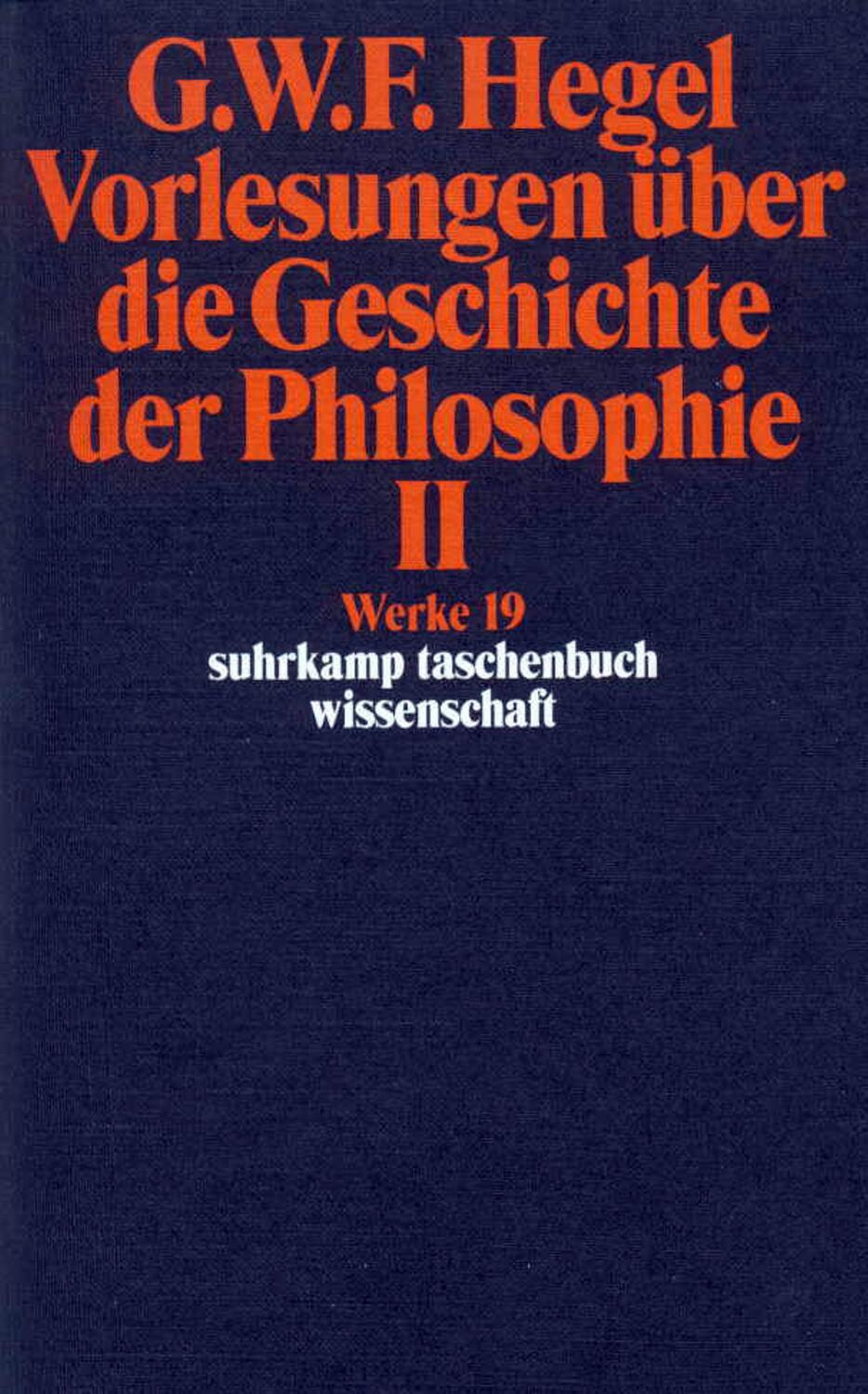 „Werke in 20 Bänden mit Registerband“ (Georg Wilhelm Friedrich Hegel ...