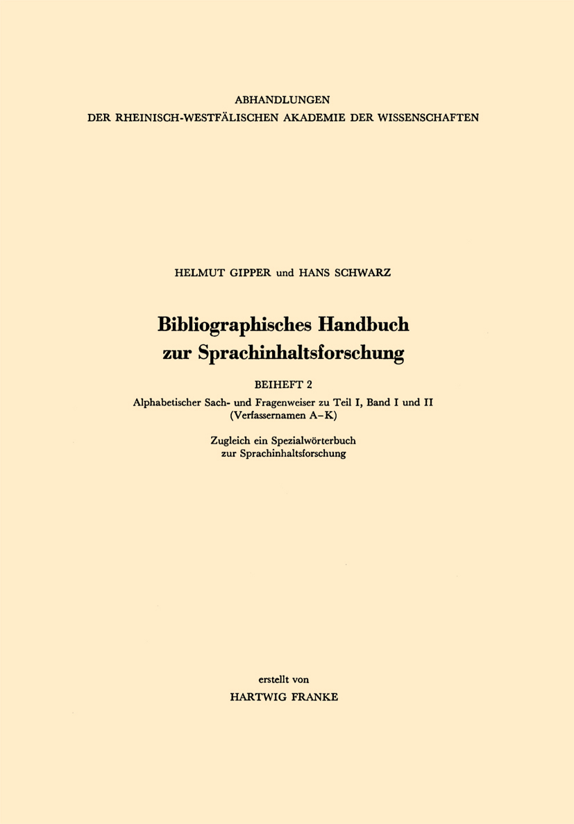 „Helmut Gipper, Bibliographisches Handbuch zur Sprachinhaltsforschung ...