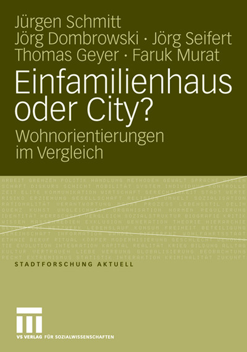 „Einfamilienhaus oder City Wohnorientierungen im Vergleich“ – Bücher ...