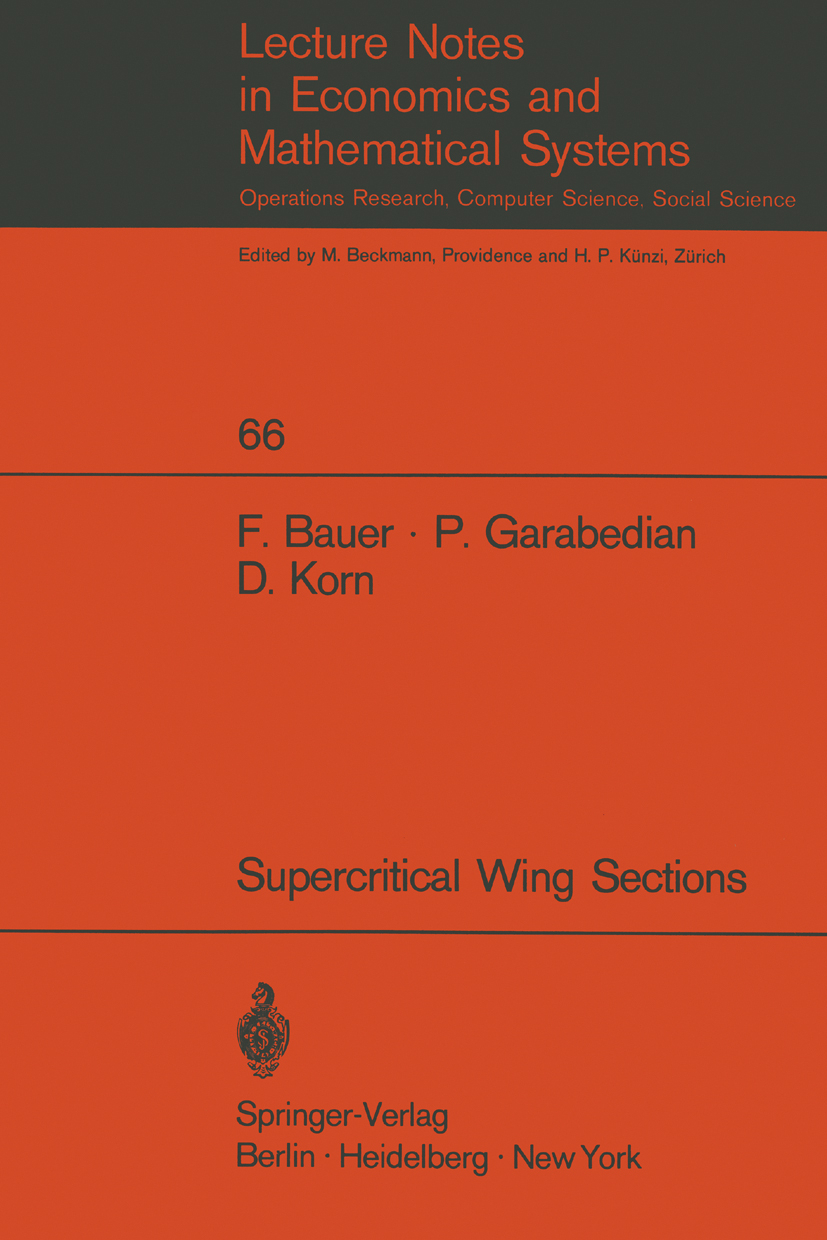 „A Theory of Supercritical Wing Sections, with Computer …“ (F. Bauer ...