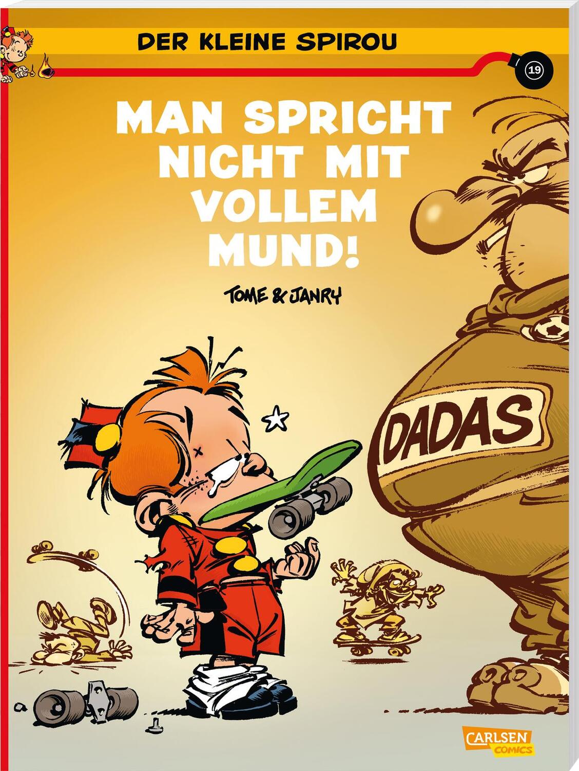 „Der kleine Spirou 19: Man spricht nicht mit vollem Mund!“ (Tome, Janry ...