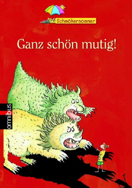„Ganz schön mutig!“ – Bücher gebraucht, antiquarisch & neu kaufen