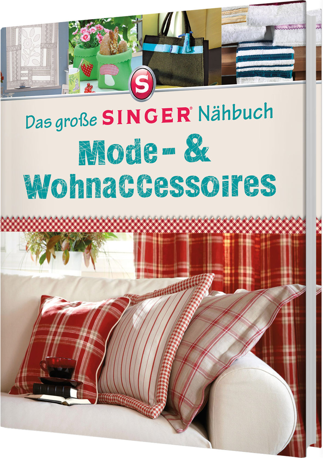 „Das große SINGER Nähbuch – Mode- & Wohn-Accessoires.“ – Bücher ...