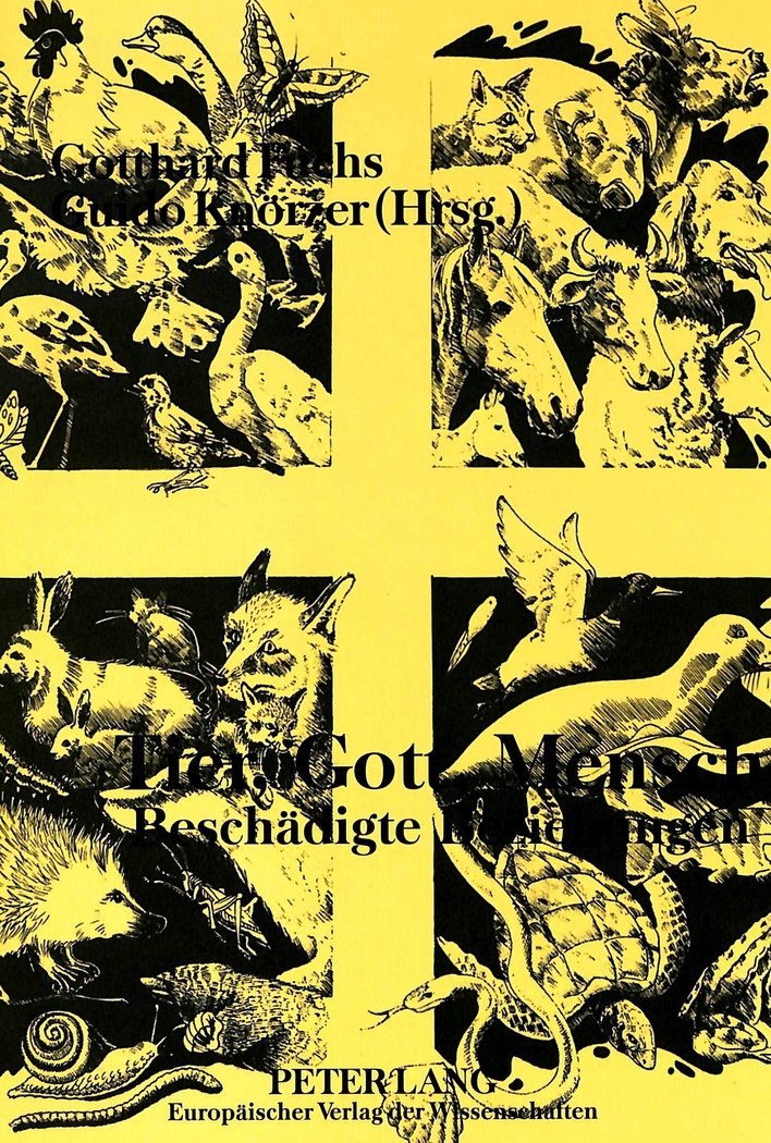 „Tier, Gott, Mensch - Beschädigte Beziehungen.“ – Bücher gebraucht ...