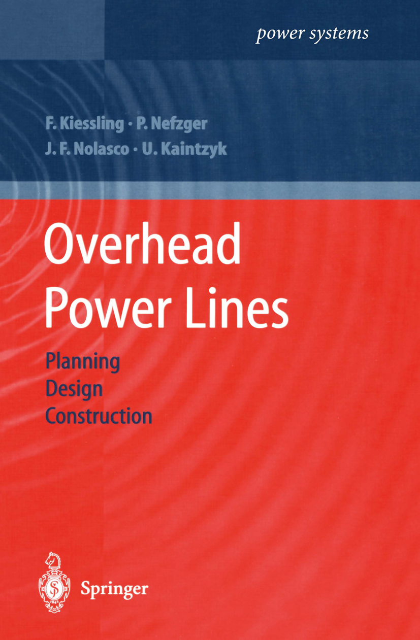 „Overhead Power Lines | Planning, Design, Construction | …“ (Friedrich ...