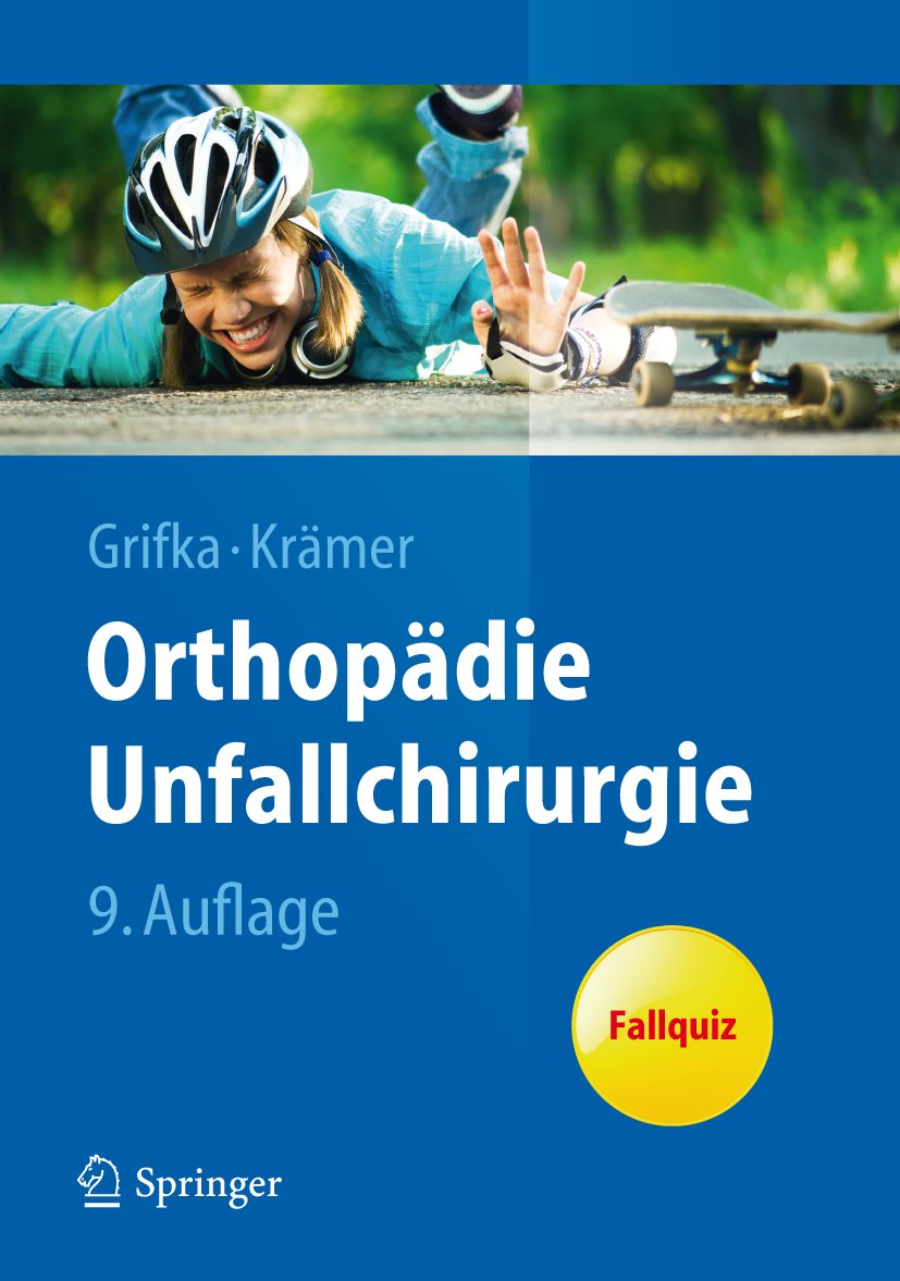 „Grifka, Joachim; Krämer, Orthopädie Unfallchirurgie“ – Bücher ...