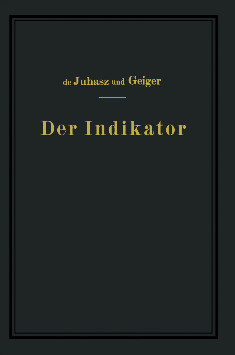 „Der Indikator Seine Theorie und seine mechanischen, …“ – Bücher ...