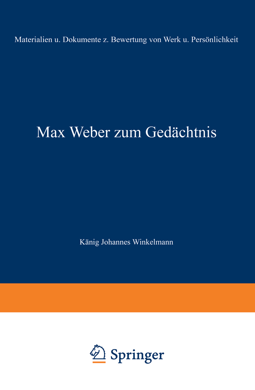 „Max Weber zum Gedächtnis | Materialien und Dokumente zur …“ (Na ...