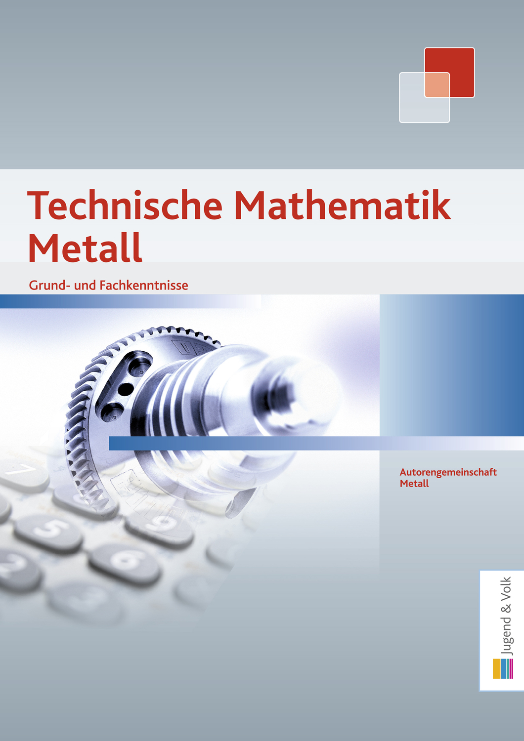 ISBN 9783710026898 "Technische Mathematik Metall - Grund- und ...