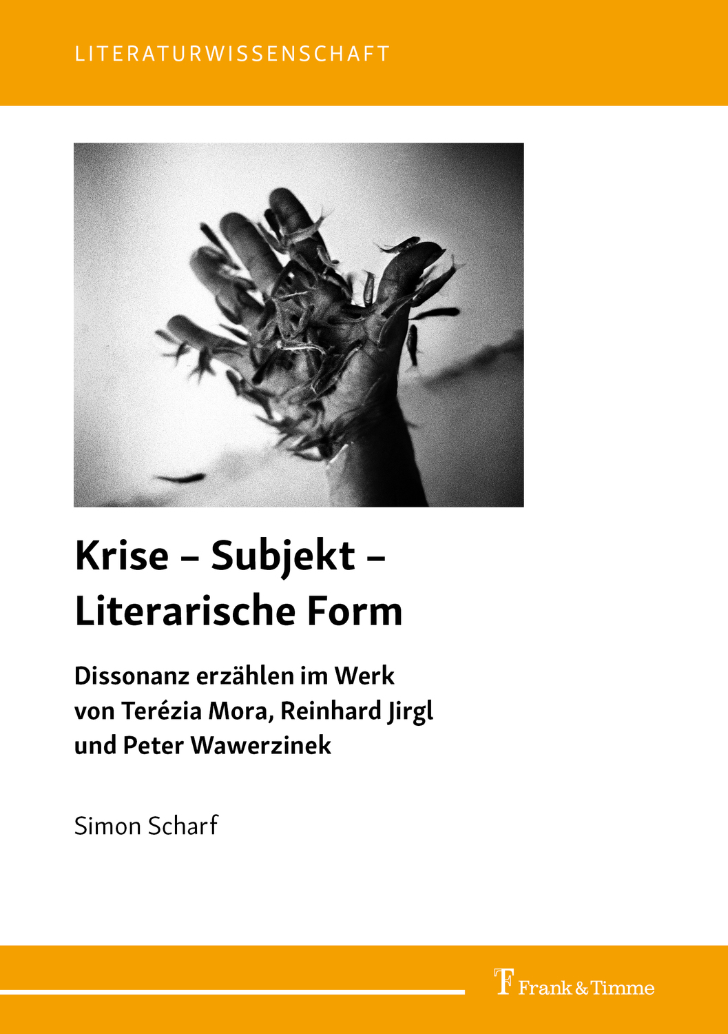 „Krise - Subjekt - Literarische Form / Dissonanz erzählen …“ (Simon Scharf) – Buch neu kaufen ...