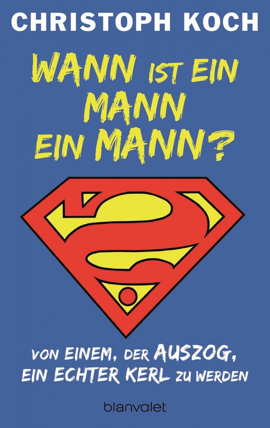 „Wann ist der Mann Mann?“ – Bücher gebraucht, antiquarisch & neu kaufen
