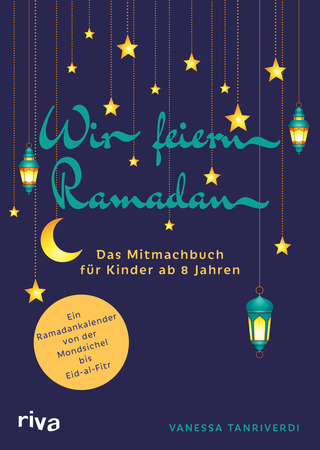 „Wir feiern Ramadan“ – Bücher gebraucht, antiquarisch & neu kaufen