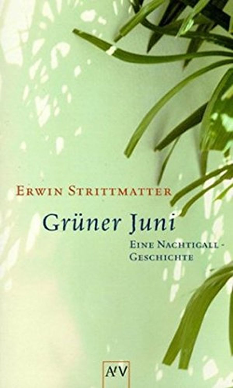 „Grüner Juni - Eine Nachtigallgeschichte - bk731“ (Erwin Strittmatter) – Buch gebraucht kaufen ...