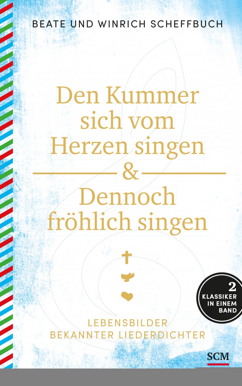 „Den Kummer sich vom Herzen singen & Dennoch fröhlich …“ – Bücher ...