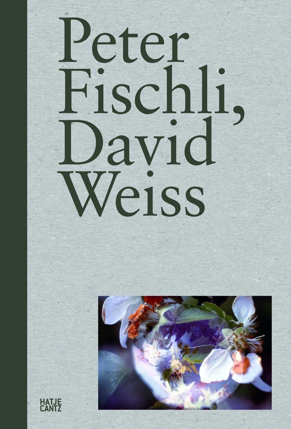 „Fischli, Peter /Weiss, David.“ – Bücher gebraucht, antiquarisch & neu ...