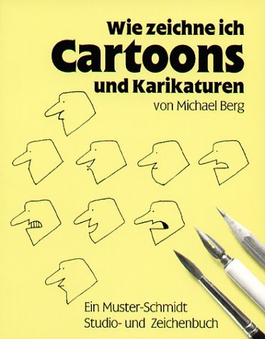 „Wie zeichne ich Cartoons und Karikaturen“ (Michael Berg) – Buch gebraucht kaufen – A02MmhlJ01ZZC