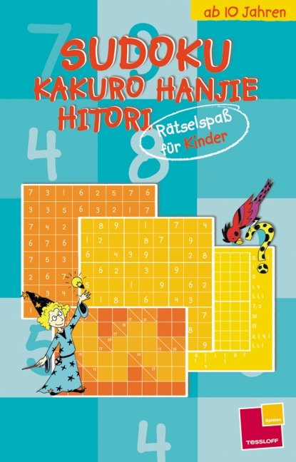 „Sudoku, Kakuro, Hanjie, Hitori - Rätselspaß für Kinder“ – Bücher ...