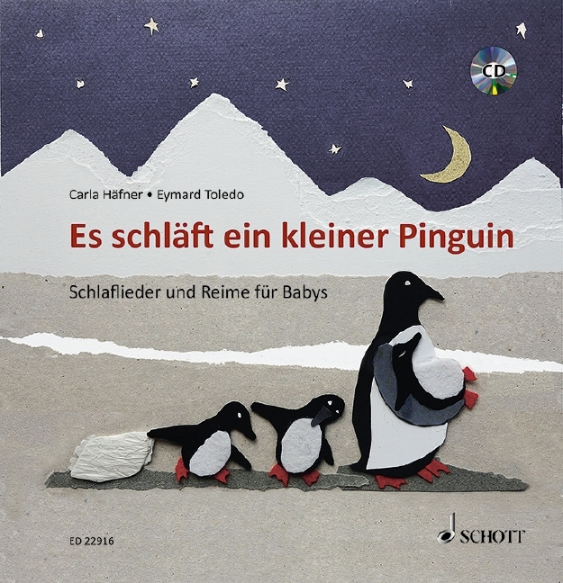 „Es schläft ein kleiner Pinguin – Schlaflieder und Reime für Babys ...