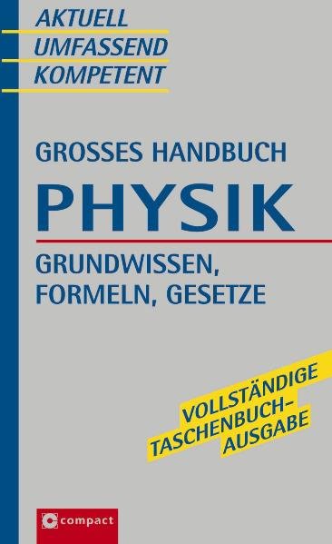 ISBN 3817474296 "Grosses Handbuch Physik – Grundwissen, Formeln ...