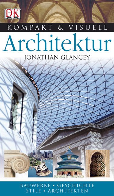 „Architektur: Bauwerke, Geschichte, Stile, Kulturen“ – Bücher gebraucht ...