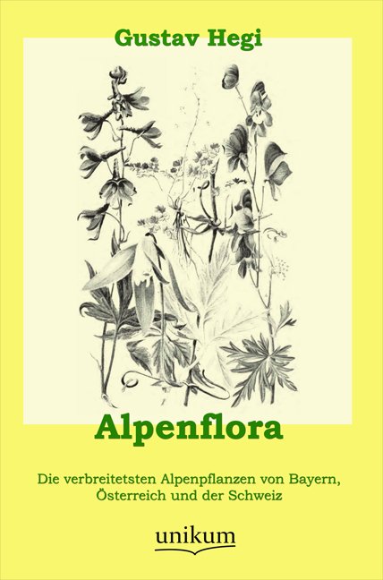 „Alpenflora Bestimmen“ – Bücher gebraucht, antiquarisch & neu kaufen