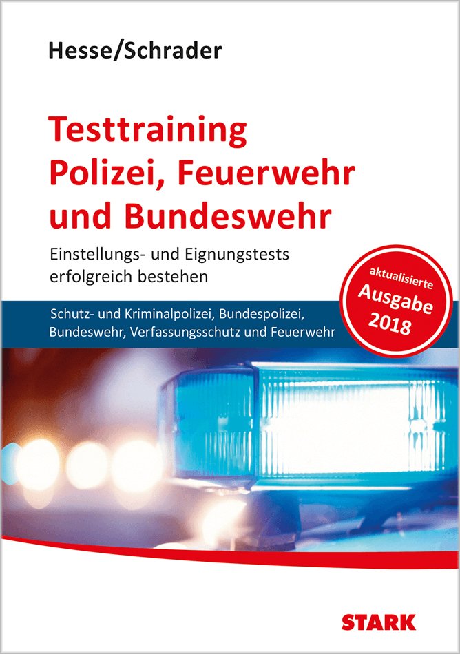 „Hesse/Schrader Testtraining Polizei Feuerwehr und Bundeswehr“ – Bücher ...