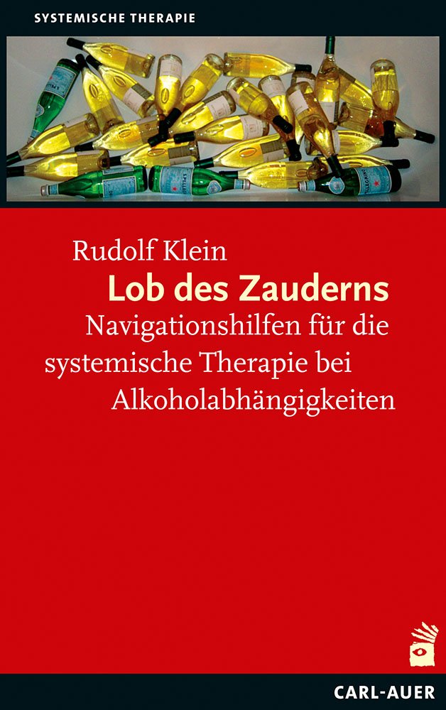„Lob des Zauderns : Navigationshilfen für die systemische …“ (Rudolf ...