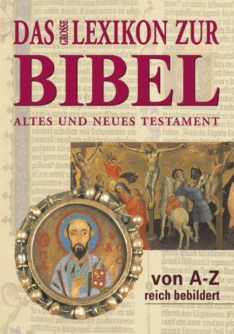 ISBN 9783854928638 "Das grosse Lexikon zur Bibel – Altes und Neues ...