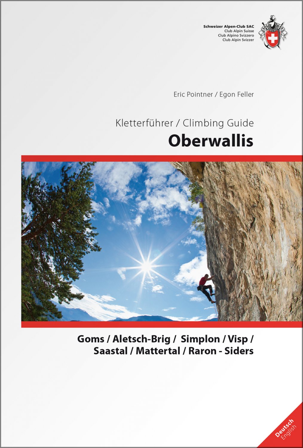 „Oberwallis Kletterführer / Climbing Guide Goms/Aletsch-Brig“ – Bücher ...