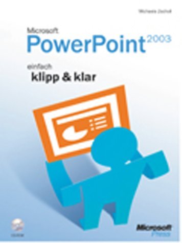 ISBN 3860634267 "Microsoft Office PowerPoint 2003 - einfach klipp ...