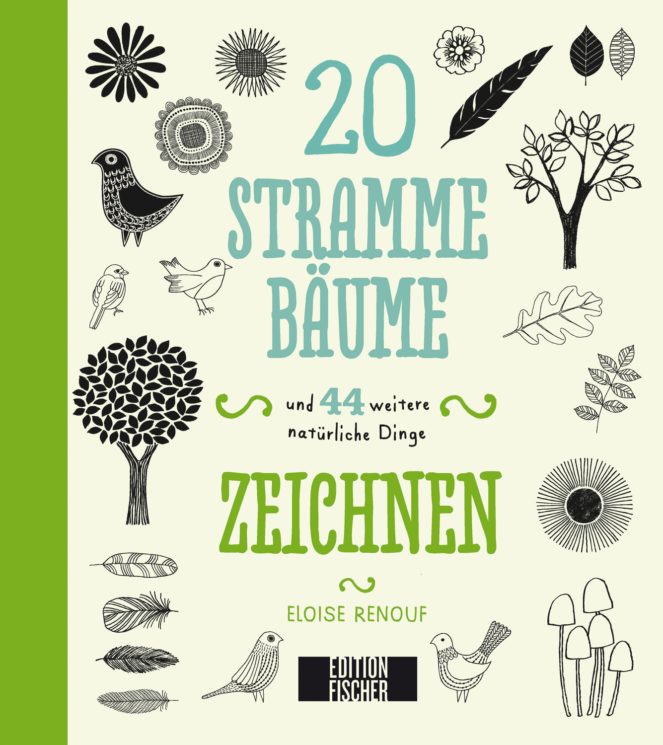 „20 stramme Bäume : und 44 weitere natu?“ (Eloise Renouf) – Buch ...