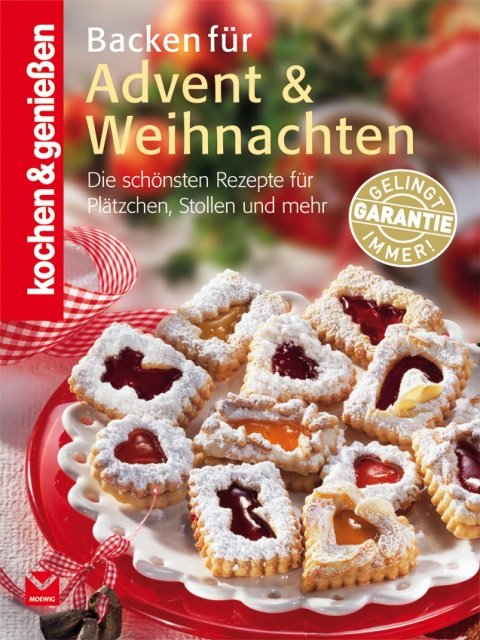 ISBN 9783868034028 "Backen für Advent und Weihnachten - Die schönsten Rezepte für Plätzchen ...