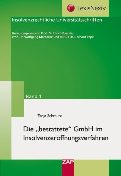 ISBN 3896554875 "Die "bestattete" GmbH im Insolvenzeröffnungsverfahren ...