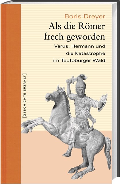 ISBN 9783896783417 "Als die Römer frech geworden – Varus, Hermann und ...