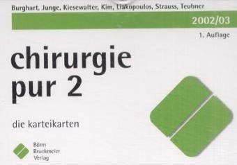 „Burghart, Christoph; Junge, chirurgie pur 2 - die karteikarten ...