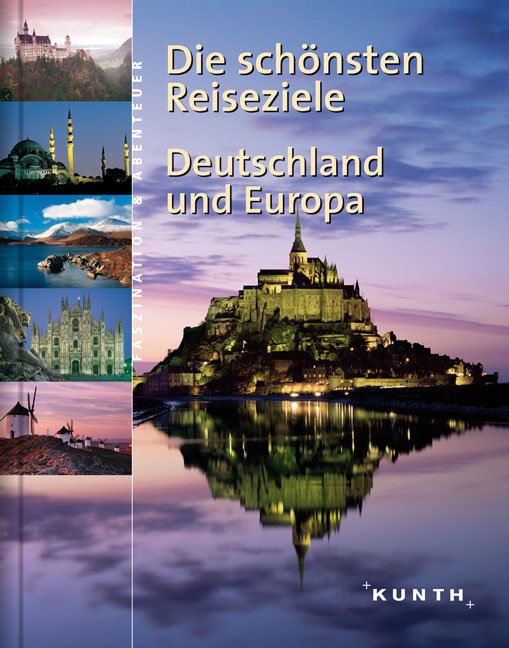 ISBN 9783899443486 "Die schönsten Reiseziele - Deutschland und Europa" – gebraucht, antiquarisch ...