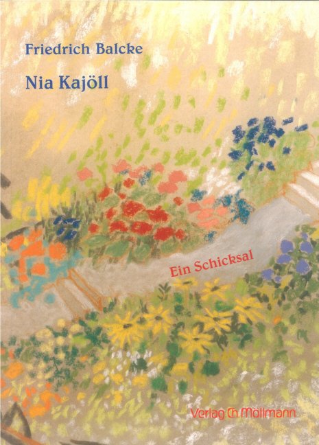 „Nia Kajöll Ein Schicksal“ – Bücher gebraucht, antiquarisch & neu kaufen